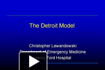 PPT – The Detroit Model PowerPoint presentation | free to download - id ...