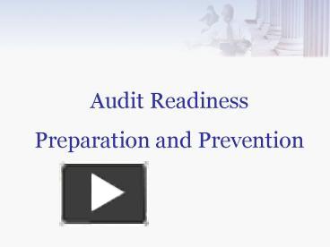 Audit Readiness presentation | free to view