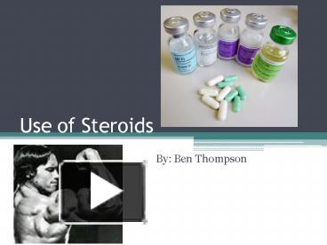 PPT – Use of Steroids PowerPoint presentation | free to view - id ...