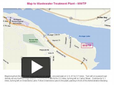 Map to Wastewater Treatment Plant - WWTP presentation | free to download
