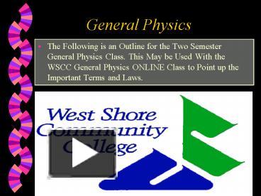 General Physics presentation | free to view