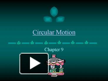 Circular Motion presentation | free to view