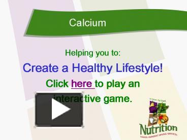 PPT – Calcium PowerPoint presentation | free to view - id: 1d484-MWU4O