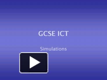 PPT – GCSE ICT PowerPoint presentation | free to view - id: 1d4a9d-ZDc1Z