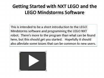 PPT – Getting Started with NXT LEGO and the LEGO Mindstorms Software ...