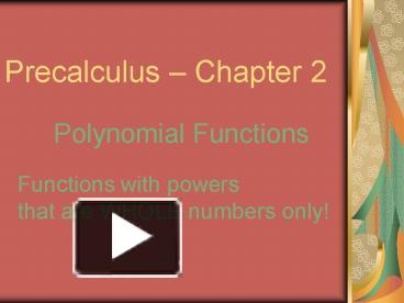 Precalculus Chapter 2 presentation | free to view
