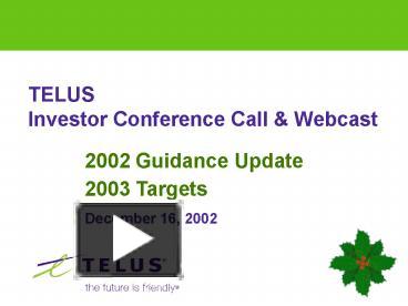 TELUS presentation | free to view