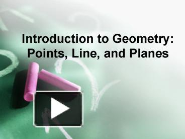 Introduction to Geometry: Points, Line, and Planes presentation | free ...