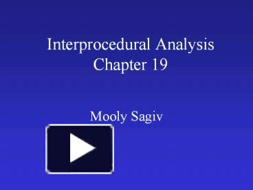 PPT – Interprocedural%20Analysis%20Chapter%2019 PowerPoint presentation ...
