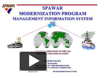 PPT – SPAWAR MODERNIZATION PROGRAM MANAGEMENT INFORMATION SYSTEM ...