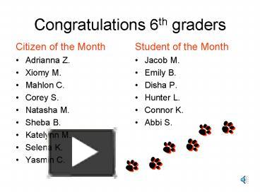 PPT – Congratulations 6th graders PowerPoint presentation | free to ...