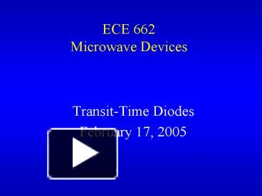 PPT – ECE 662 Microwave Devices PowerPoint presentation | free to view ...