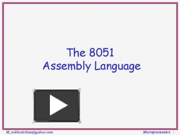 The 8051 Assembly Language presentation | free to view
