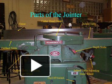 PPT – Parts of the Jointer PowerPoint presentation | free to view - id ...