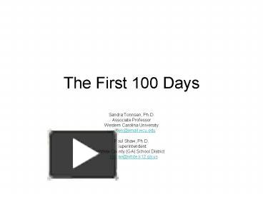 The First 100 Days presentation | free to view