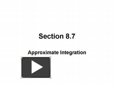 PPT – Approximate Integration PowerPoint presentation | free to view ...
