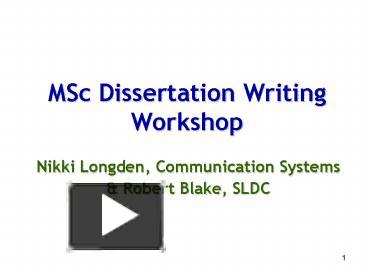 MSc Dissertation Writing Workshop presentation | free to view
