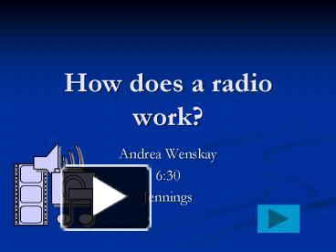 How does a radio work presentation | free to view