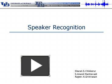 PPT – Speaker Recognition PowerPoint presentation | free to view - id ...