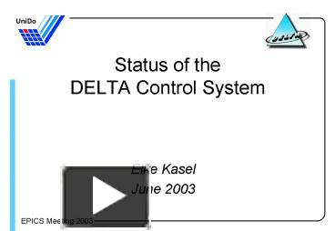 PPT – Status of the DELTA Control System PowerPoint presentation | free ...