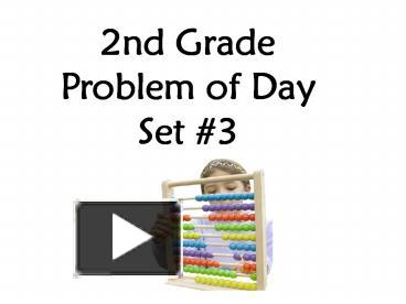 2nd Grade Problem of Day presentation | free to view