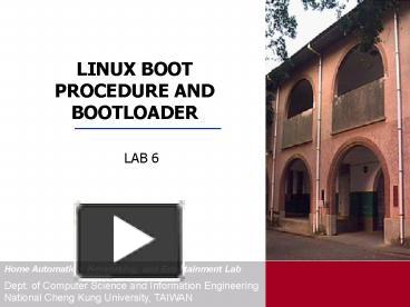 LINUX BOOT PROCEDURE AND BOOTLOADER presentation | free to view