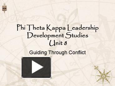 Phi Theta Kappa Leadership Development Studies Unit 8 presentation ...