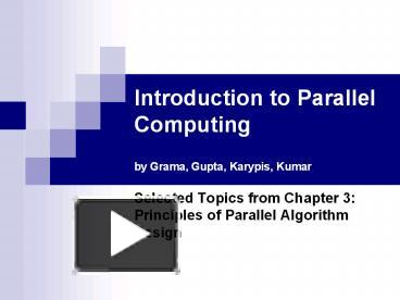 Introduction to Parallel Computing by Grama, Gupta, Karypis, Kumar ...