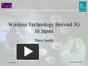 Wireless Technology Beyond 3G In Japan presentation | free to download