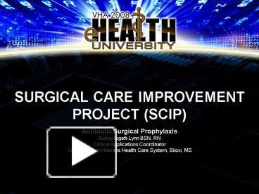 SURGICAL CARE IMPROVEMENT PROJECT SCIP presentation | free to view