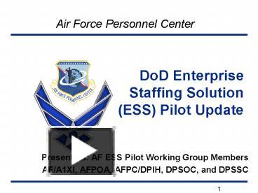 PPT – DoD Enterprise Staffing Solution ESS Pilot Update PowerPoint ...
