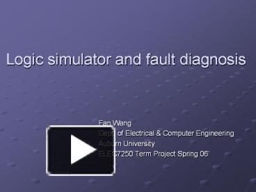 Logic simulator and fault diagnosis presentation | free to download