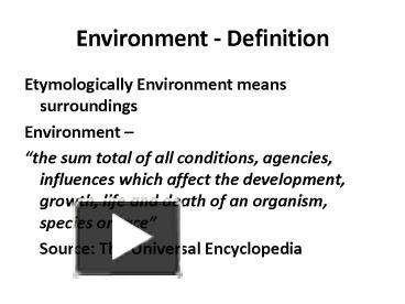 Environment Definition presentation | free to view