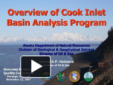 PPT – Overview of Cook Inlet Basin Analysis Program PowerPoint ...