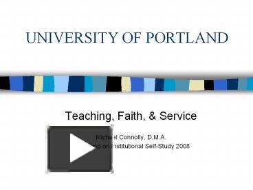 PPT – UNIVERSITY OF PORTLAND PowerPoint presentation | free to view ...