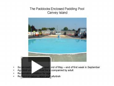The Paddocks Enclosed Paddling Pool Canvey Island presentation | free ...
