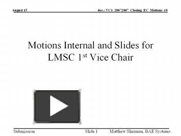 PPT – Motions Internal and Slides for LMSC 1st Vice Chair PowerPoint ...