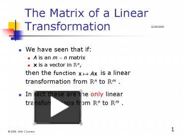 The Matrix of a Linear Transformation presentation | free to view