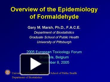 PPT – Overview of the Epidemiology of Formaldehyde PowerPoint ...