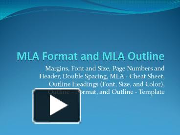 MLA Format and MLA Outline presentation | free to view