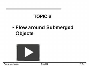 Flow around Submerged Objects presentation | free to view