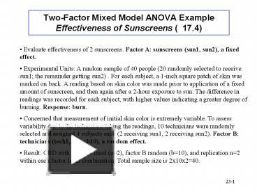 PPT – TwoFactor Mixed Model ANOVA Example Effectiveness of Sunscreens ...