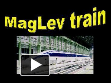 MagLev%20train presentation | free to download