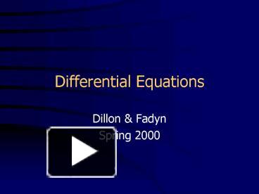 PPT – Differential Equations PowerPoint presentation | free to view ...