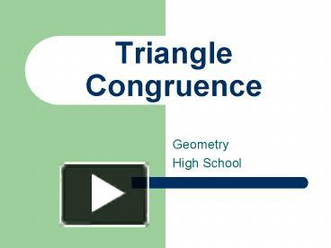 Triangle Congruence presentation | free to view