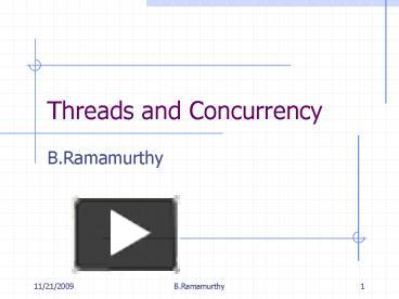 Threads and Concurrency presentation | free to download