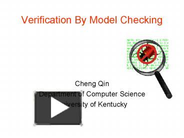 PPT – Verification By Model Checking PowerPoint presentation | free to ...