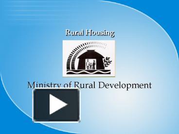 Rural Housing presentation | free to view