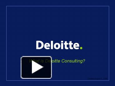 Deloitte Consulting presentation | free to view