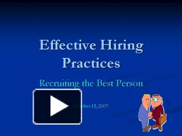 Effective Hiring Practices presentation | free to view